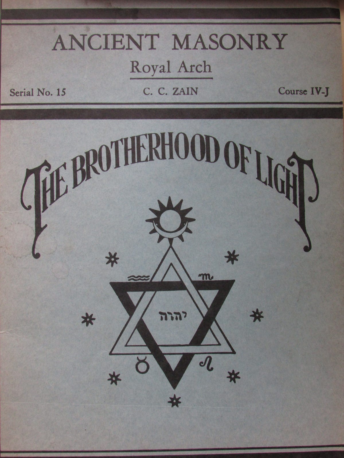 Ancient Masonry —Royal Arch — The Brotherhood of Light: Weird Book ...