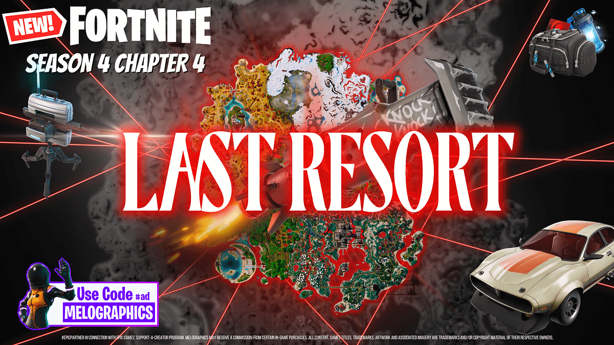 Fortnite Last Resort is here, are you in? by MELOGRAPHICS #MadeByMELO ...