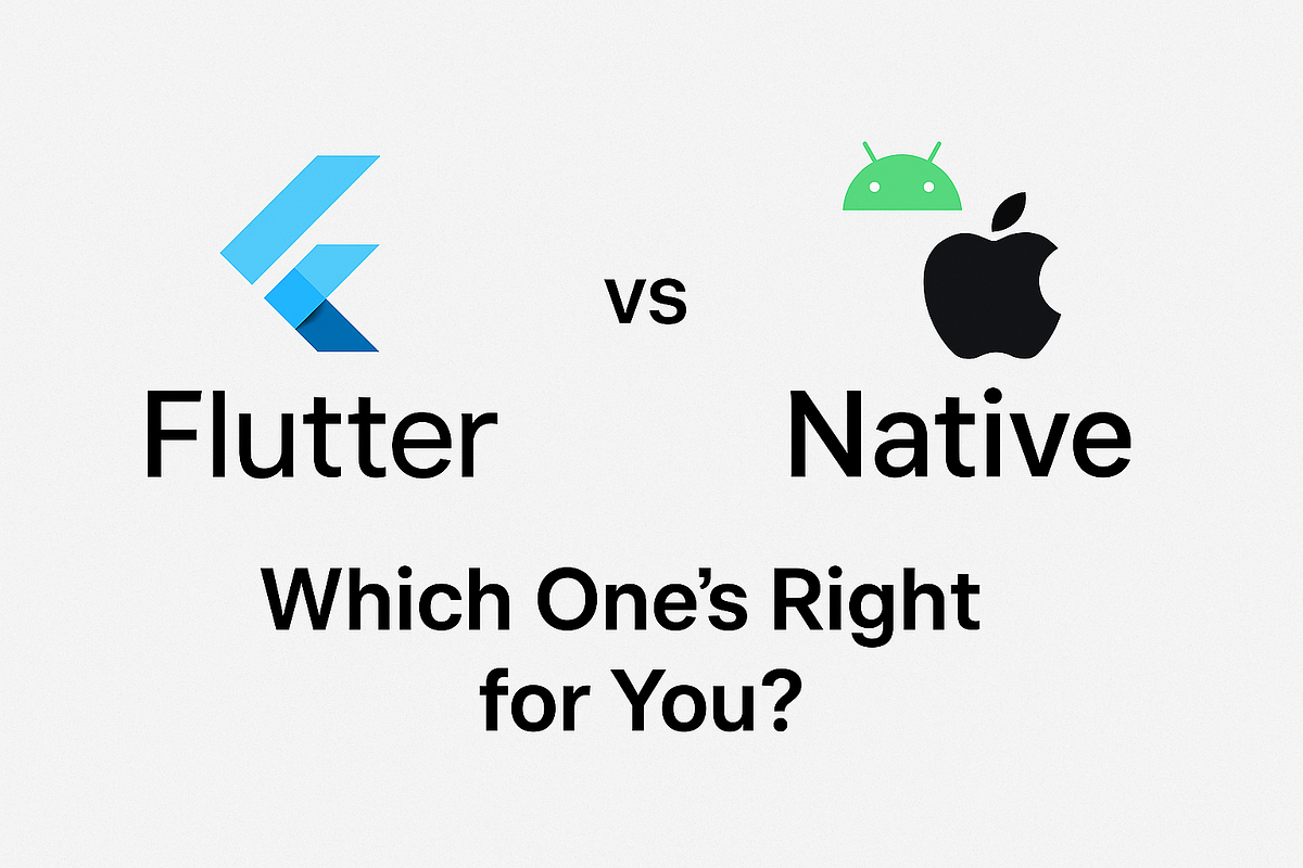 🚀 Flutter vs Native Development — What Clients Should Know Before Starting an App | by Shakiba E ...