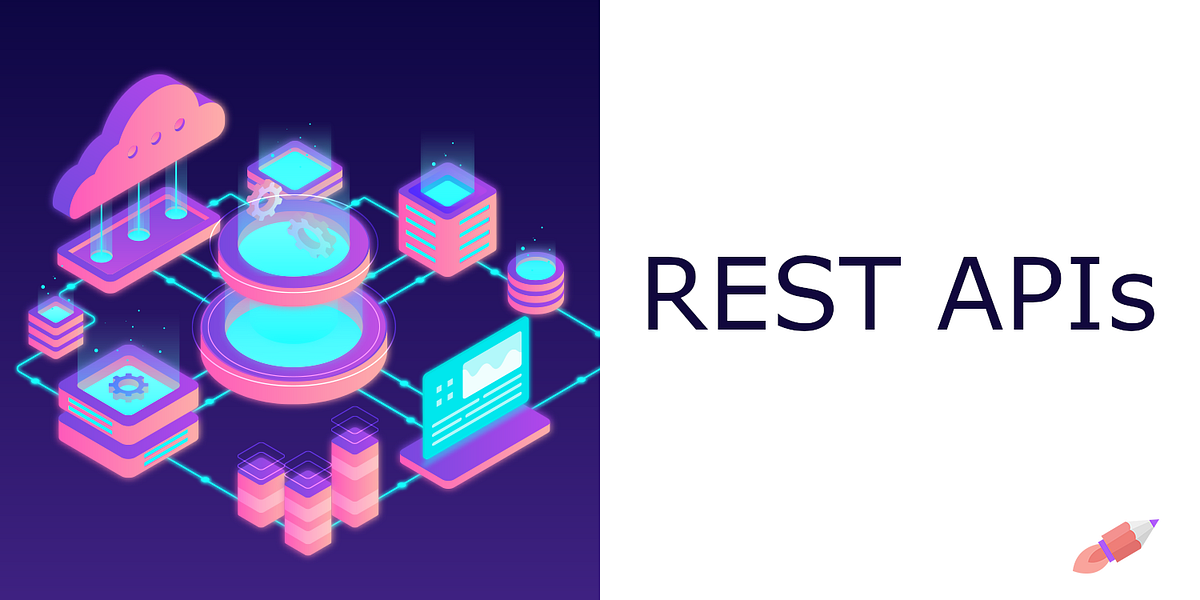 REST APIs?. How They Work and What You Need to Know | by Kaveensithija ...