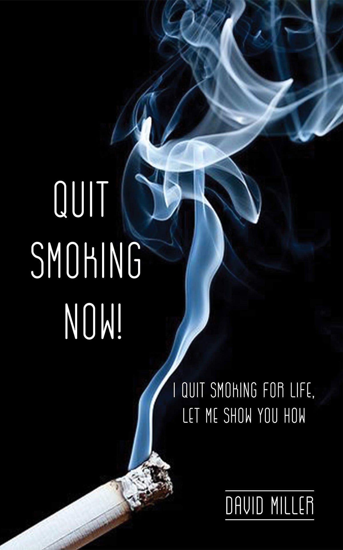 [EPUB]-QUIT SMOKING NOW!: I QUIT SMOKING FOR LIFE, LET ME SHOW YOU HOW. | by Natashaodonnell ...