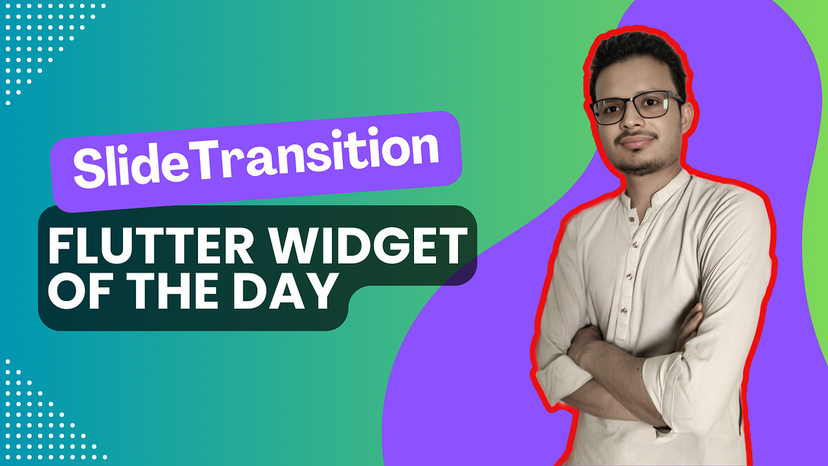 SlideTransition in Flutter | Flutter Widget of the Day | by DevCode ...