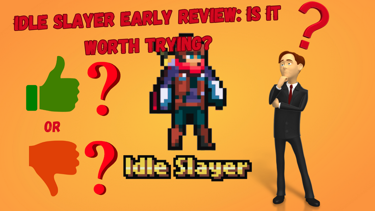 Idle Slayer Review by GameEels | Medium