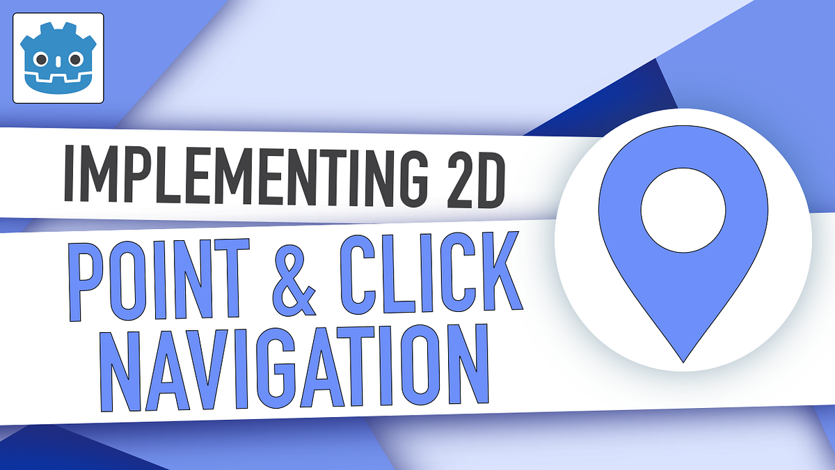 Implementing 2D point-and-click navigation (Godot 4/C#) | by Mina Pêcheux | CodeX | Medium