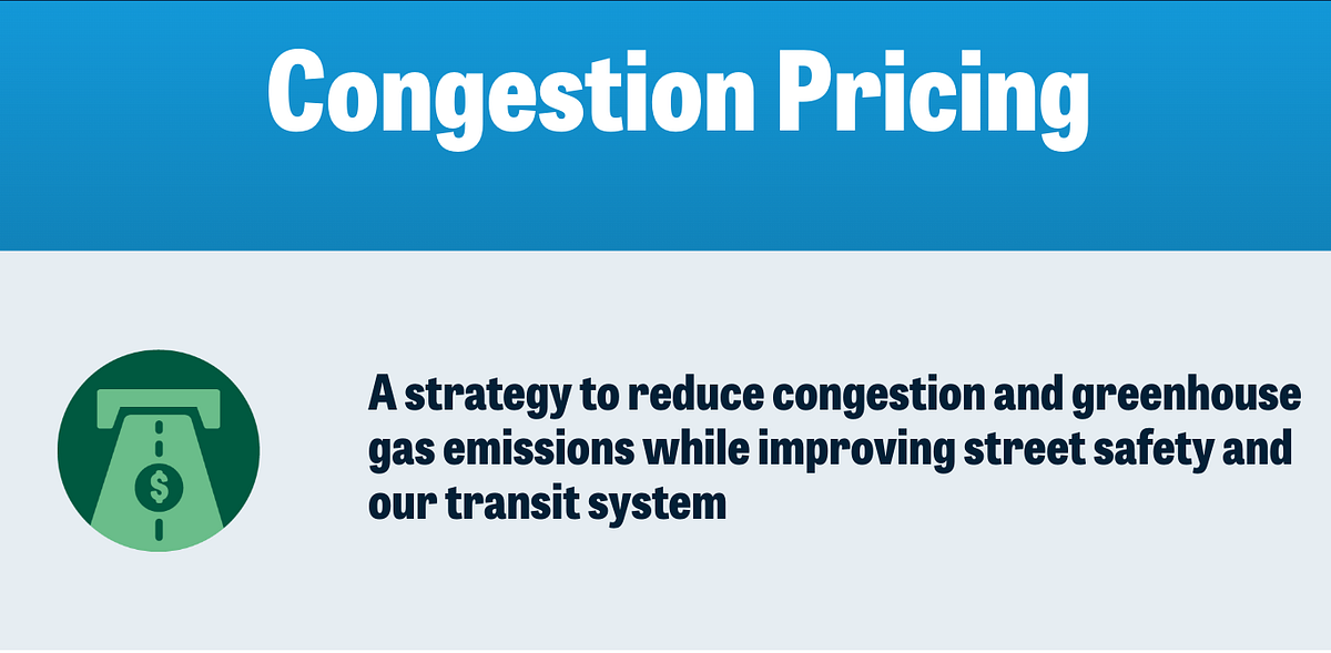 My Comments on Central Business District Tolling Program | by Nick ...