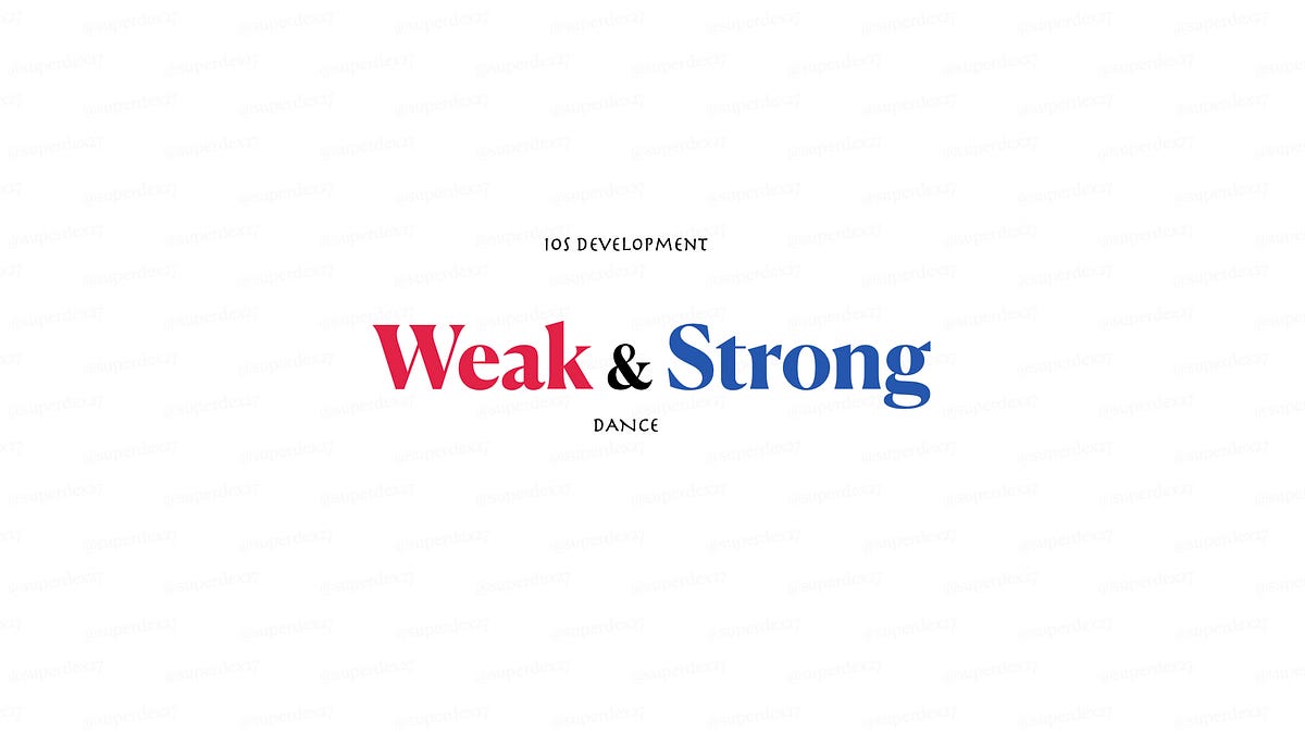 iOS development Weak and Strong Dance: How it breaks cycle reference? | by Dexter Ramos | Aug ...