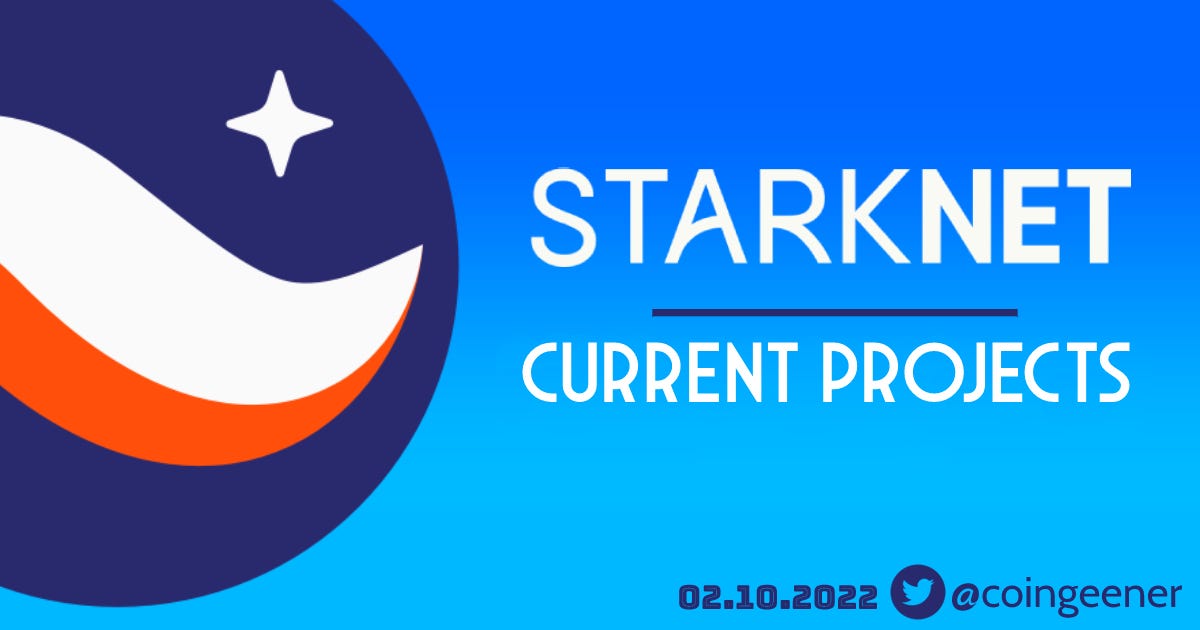StarkNET Current Projects. (02.10.2022) | by Coingeener | Medium