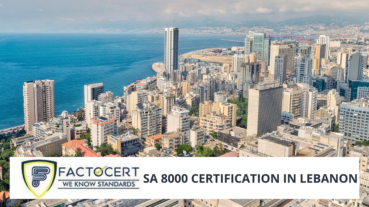 The Benefits of SA 8000 Certification | by ISO Certification in Lebanon ...