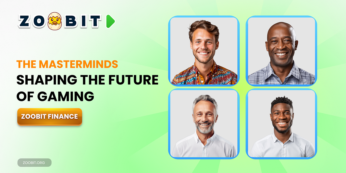 Meet the Visionaries Behind Zoobit: Leaders Shaping The Future Of Gaming | by ZooBit Finance ...