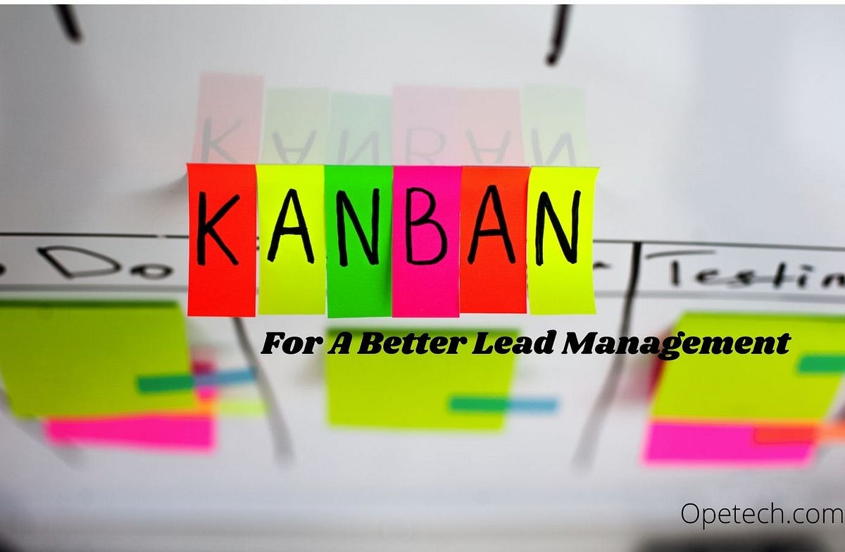 adKanban Boards For A Better Lead Management - Opetunde - Medium