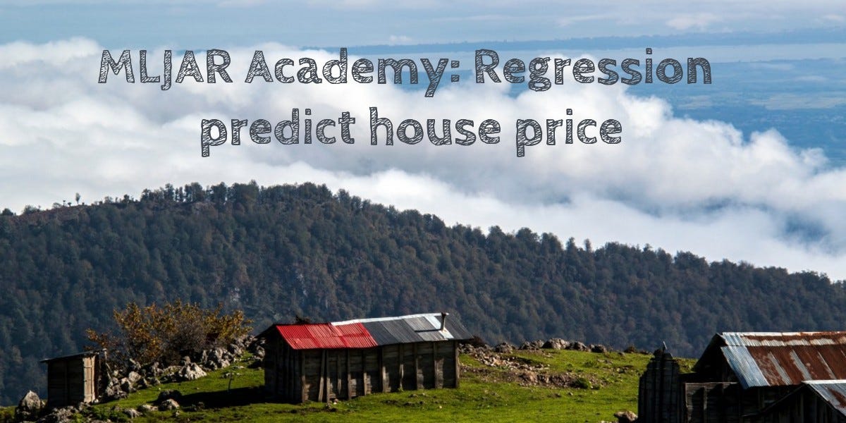 Machine Learning: Regression — predict house price (lesson 2) | by ...