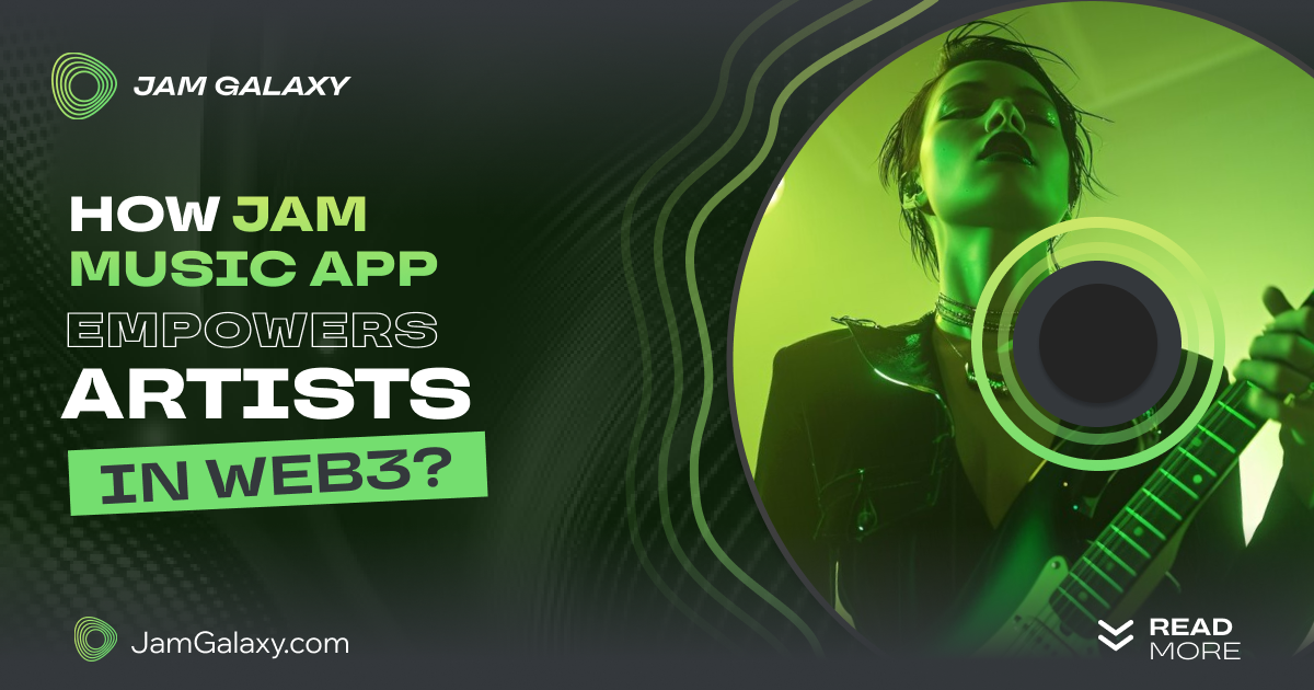 How Jam Music App Empowers Artists in Web3 | by Jam Galaxy | Jan, 2025 | Medium