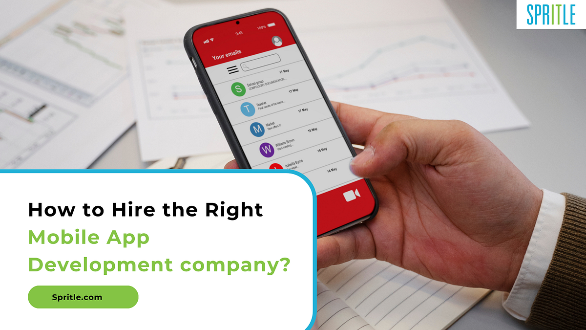 How to Hire the Right Mobile App Development company? | by Rohith ...