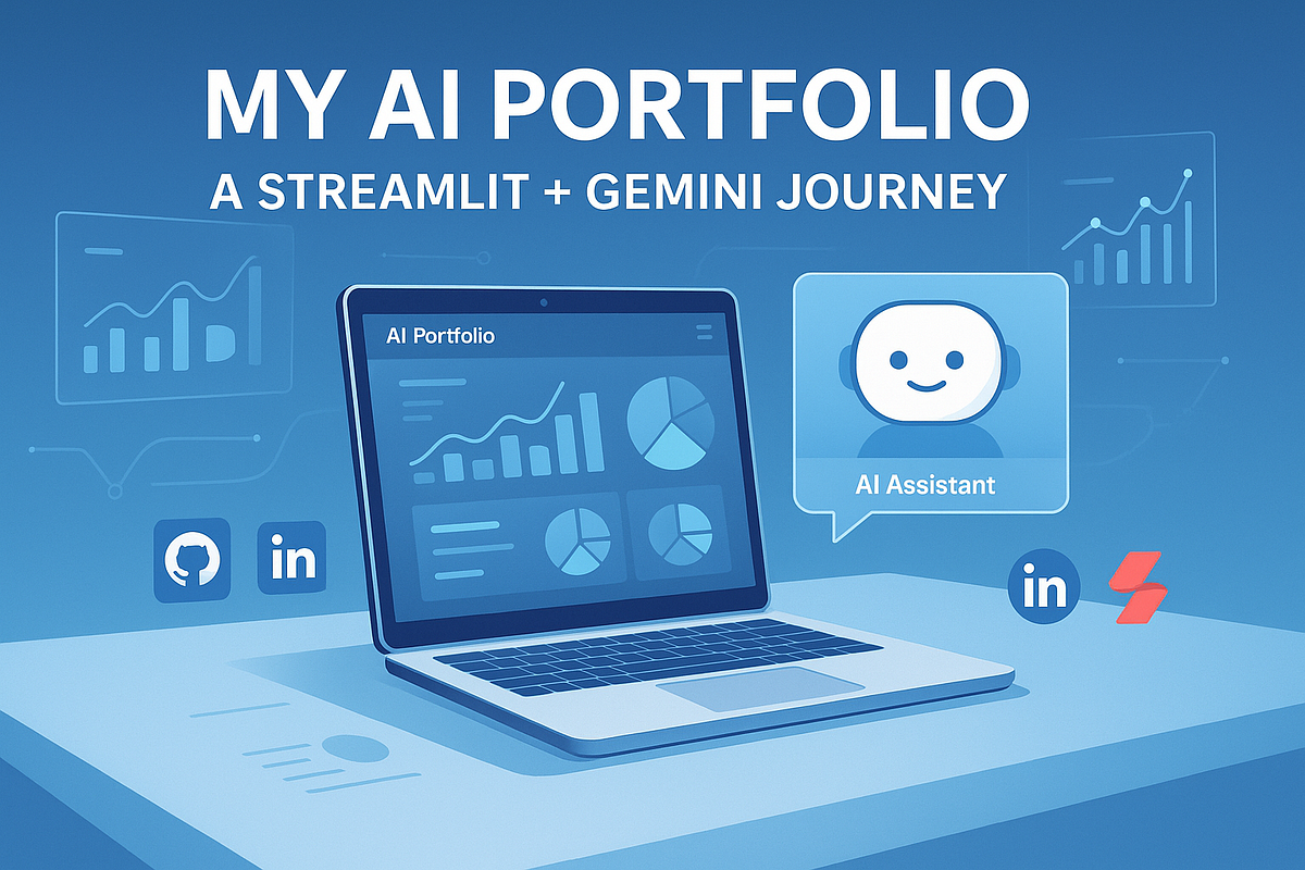Building My Personal AI Portfolio App with Streamlit + Gemini: A ...
