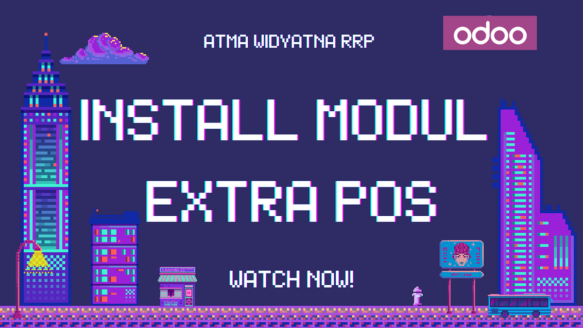[Odoo 16] Download Modul Extra Point of Sale (POS) | by Atma Widyatna R ...