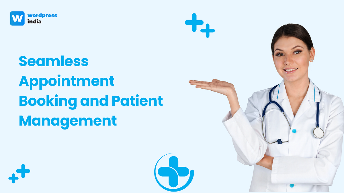 How To Create Patient-Driven Healthcare Website On WordPress ...