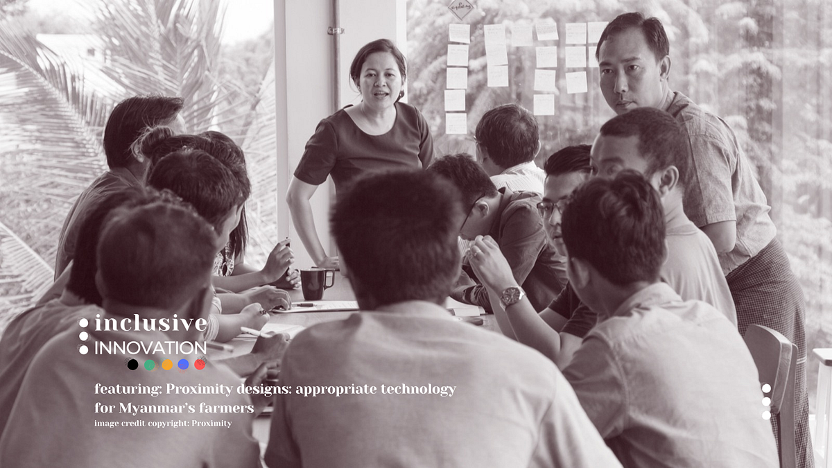 Proximity designs: appropriate technology for Myanmar’s farmers | by ...