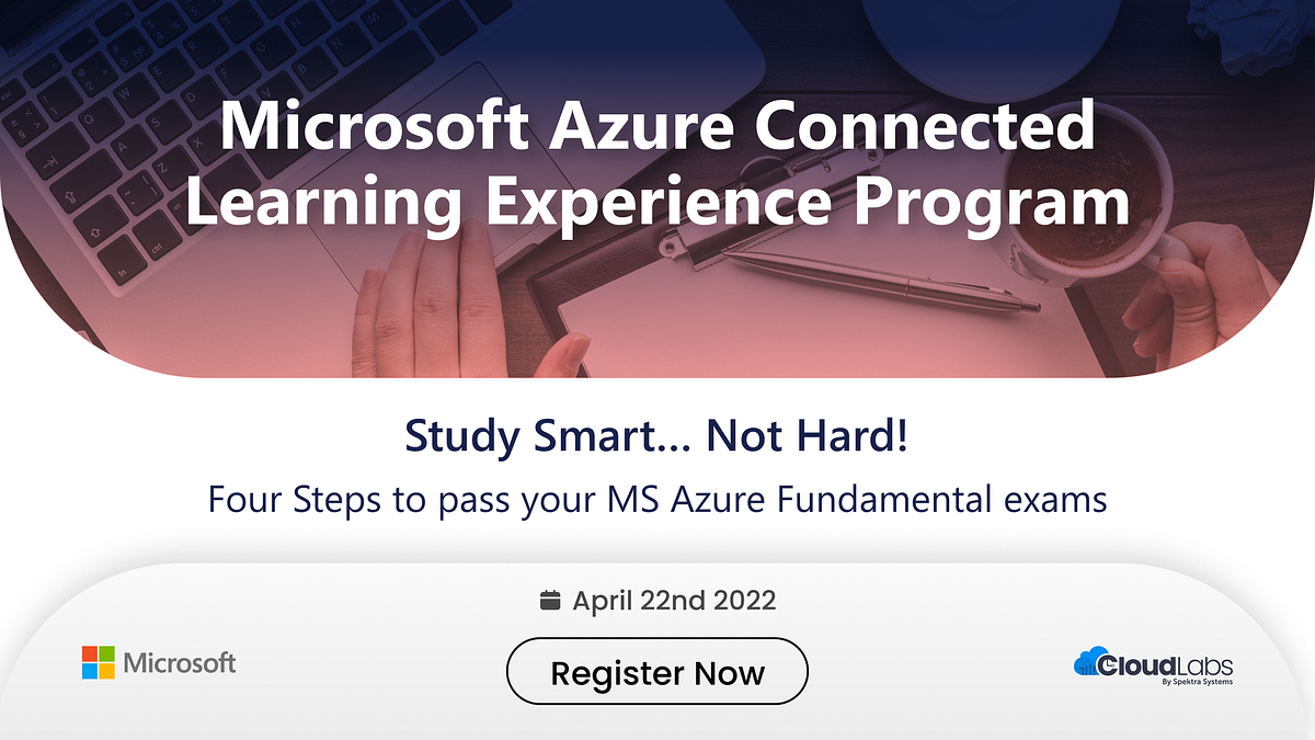 Microsoft Azure Connected Learning Experience Program | by CloudLabs ...