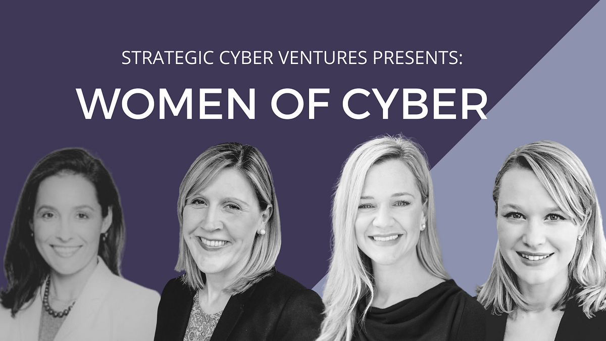 Advice from Cyber Professionals for Women’s History Month | by ...