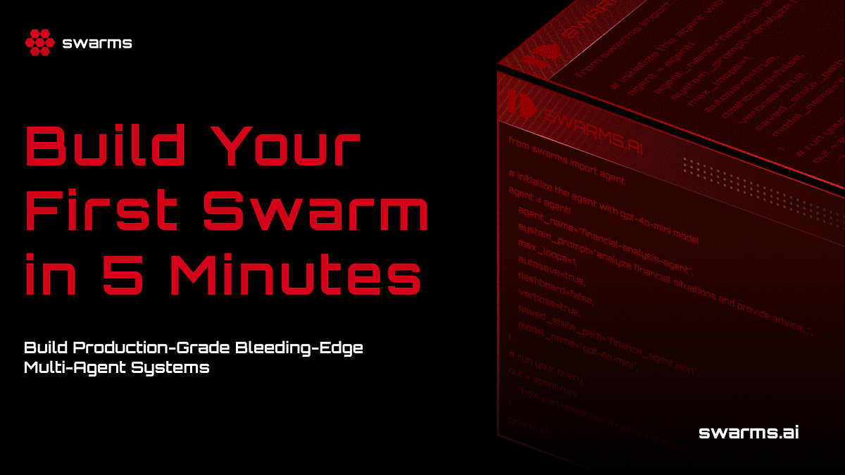 Build Your First Swarm in 5 Minutes | by Kye Gomez | Nov, 2025 | Medium