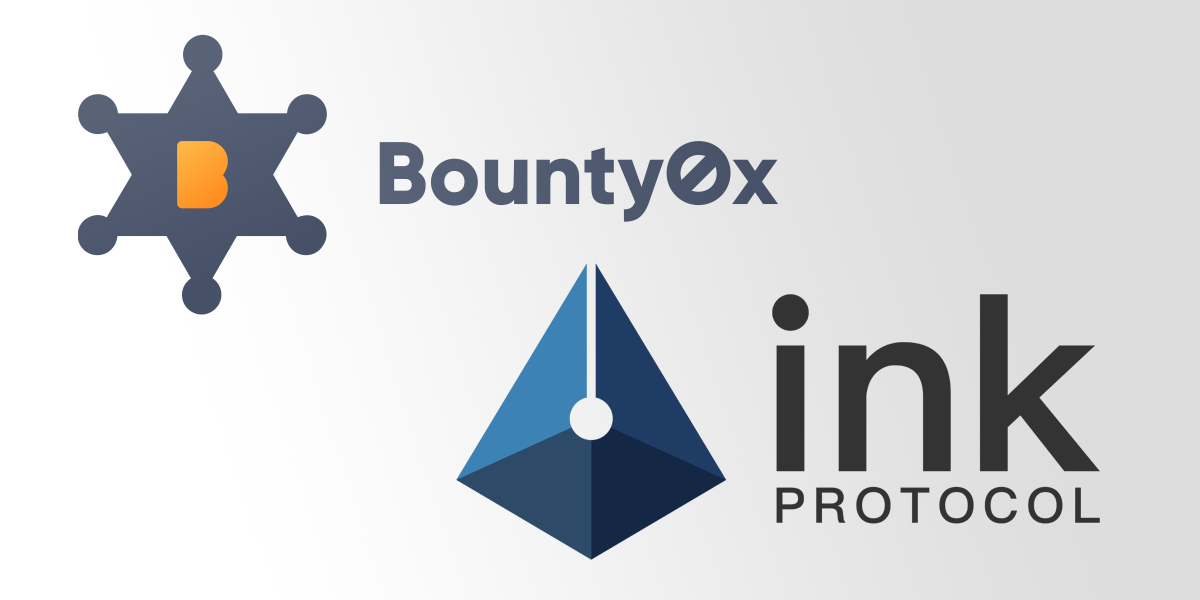 Announcing Ink Protocol’s Partnership with Bounty0x! | by Ink Protocol ...