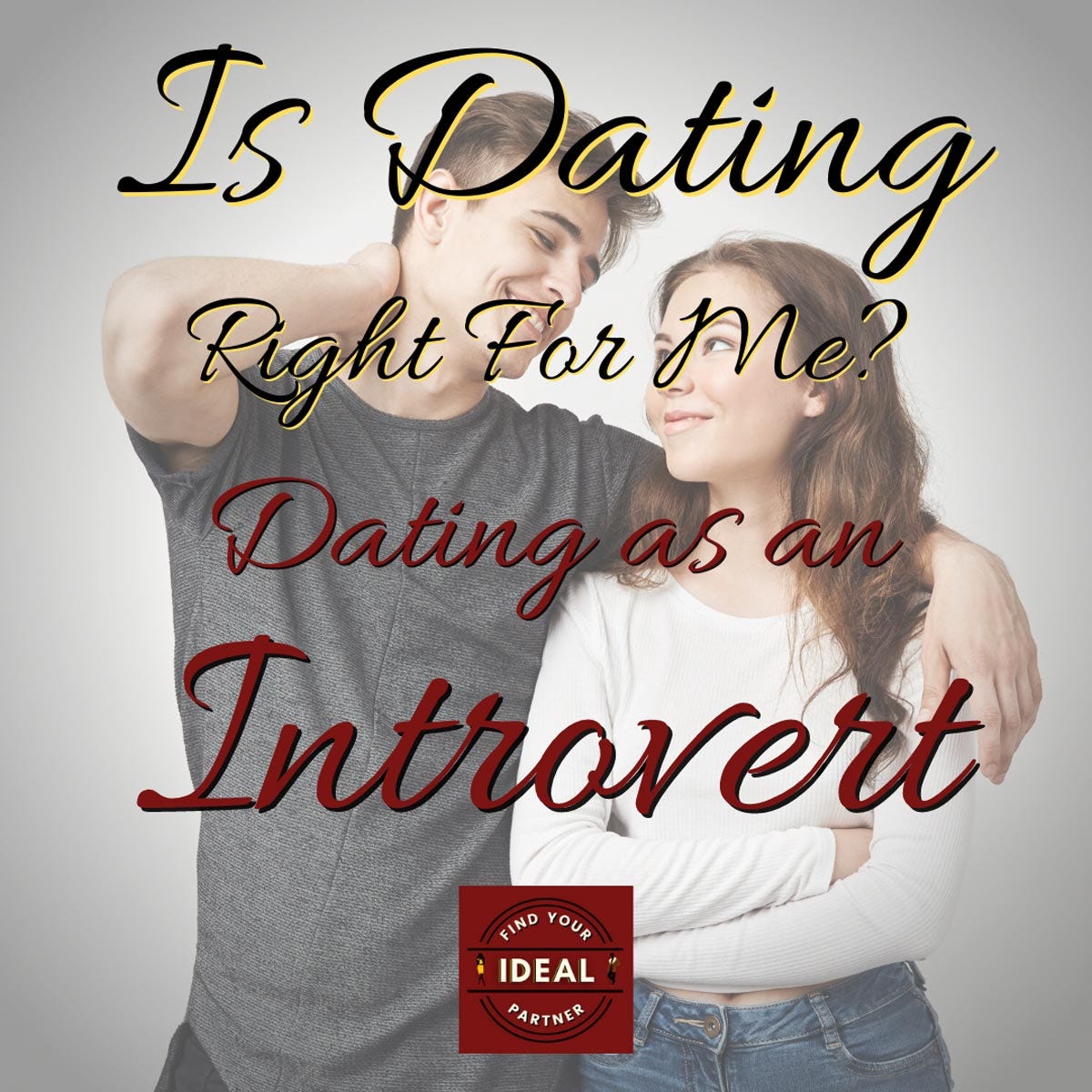 Is Dating Right For Me? — Dating as an Introvert | by Thomas Kallos ...
