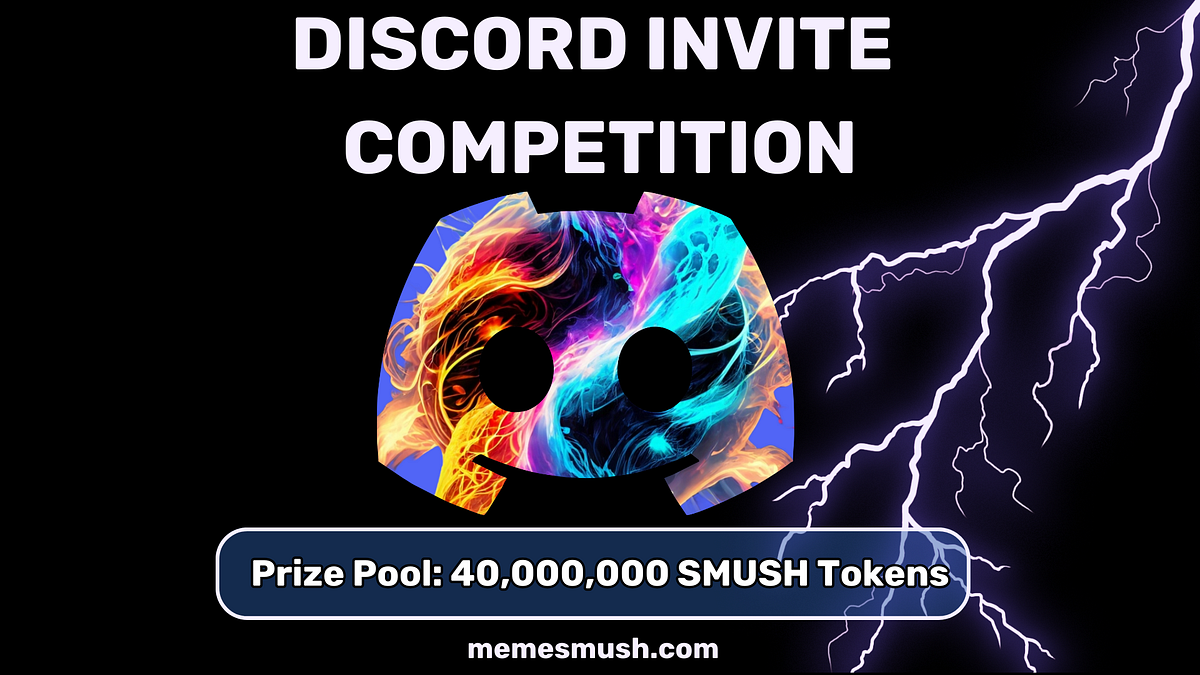 SMUSHing the Discord World: Join Our Invite Competition Today | by Meme Smush | Sep, 2023 | Medium