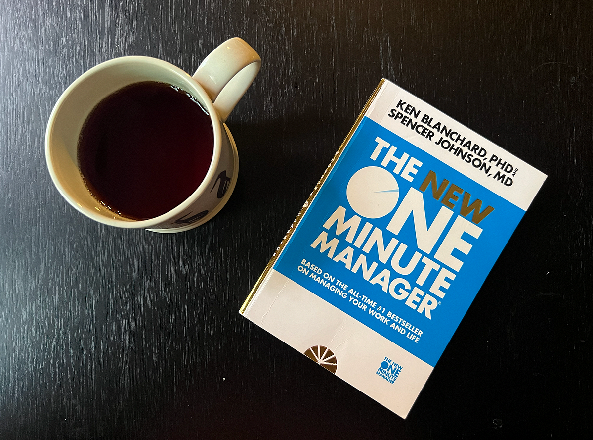 “The New One Minute Manager”: A Game-Changing Approach to Effective ...