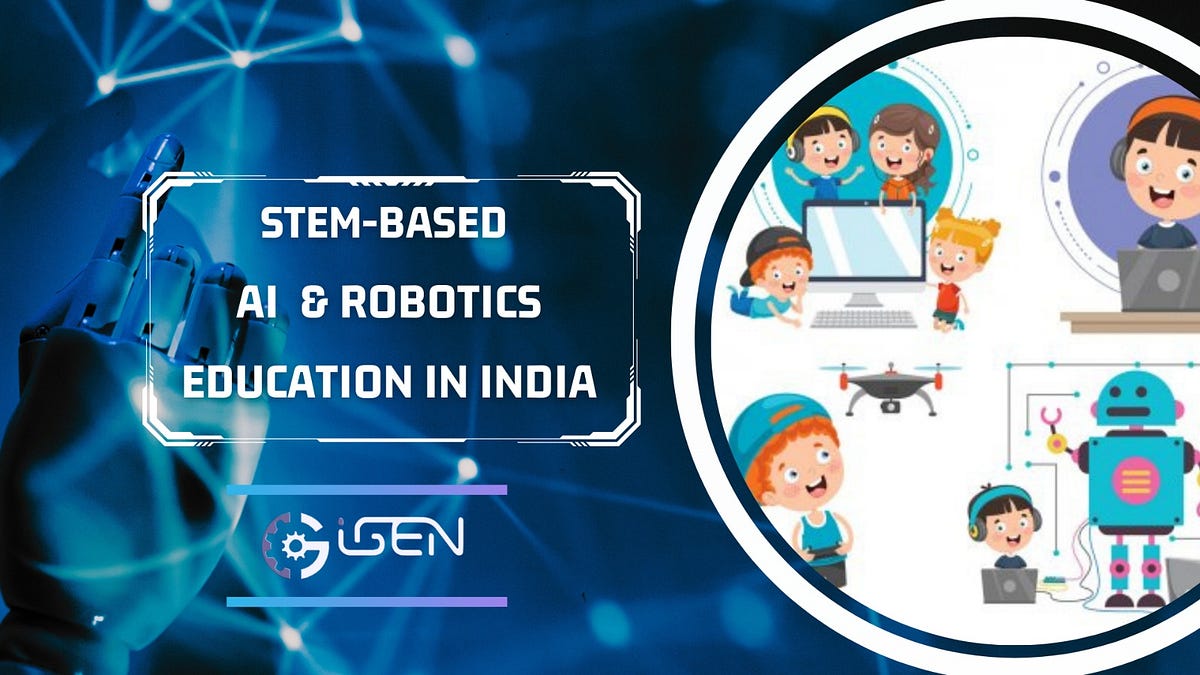 Revolutionizing Education with Innovative STEM-Based Robotics and AI ...