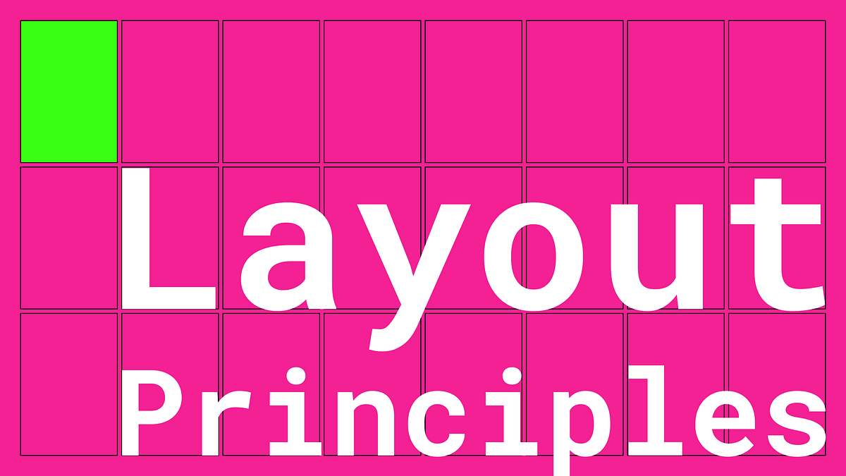 Layout Design Principles — Every Graphic Designer Should Know | by ...
