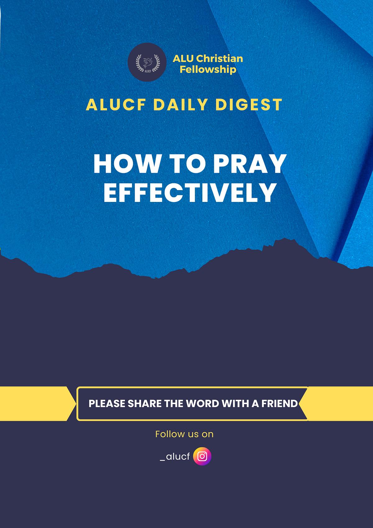 HOW TO PRAY EFFECTIVELY. Good Morning family, | by ALU Christian ...