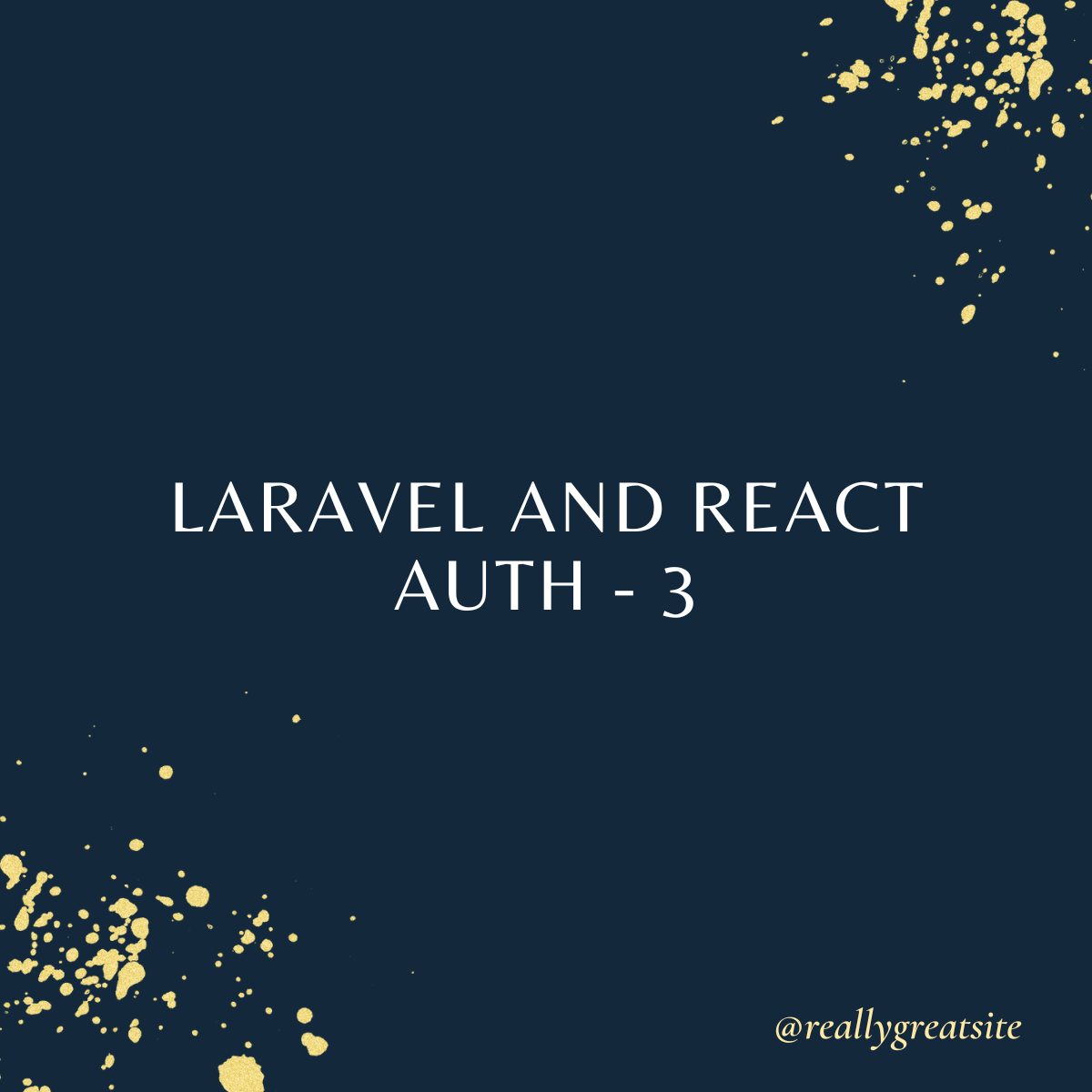 Laravel 10 and React Authentication Part 3 | by Maitrik Thakkar | Medium