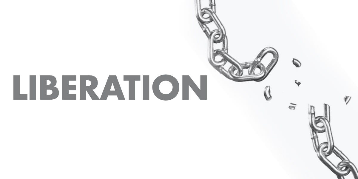 Liberation. Liberation is not an achievement by… | by HEALTH is the ...