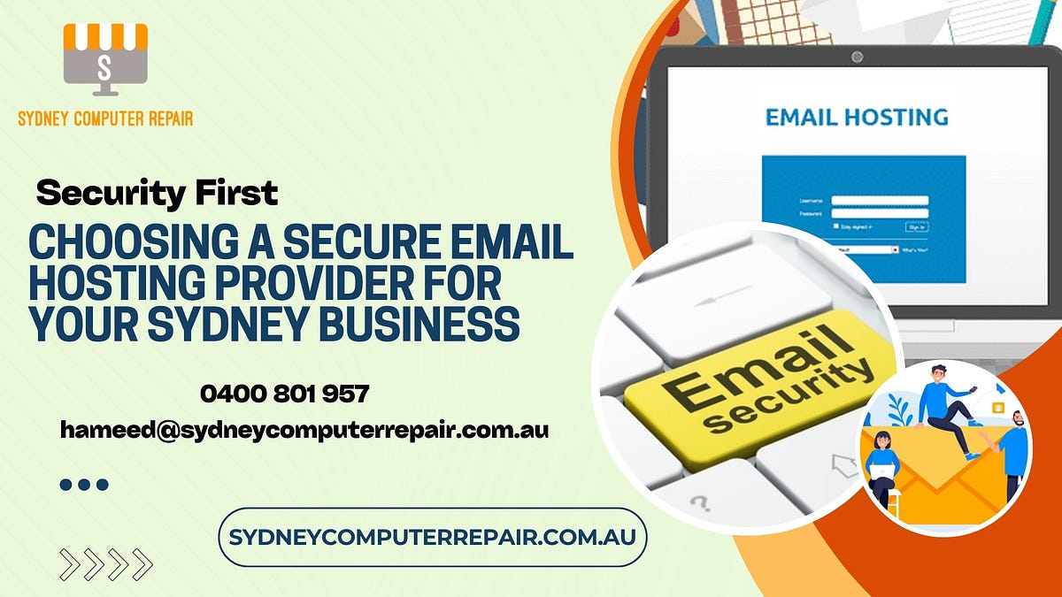 Security First: Choosing a Secure Email Hosting Provider for Your ...