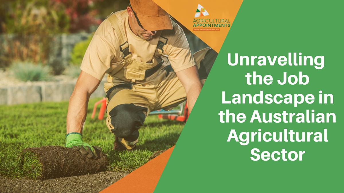 Unravelling the Job Landscape in the Australian Agricultural Sector ...