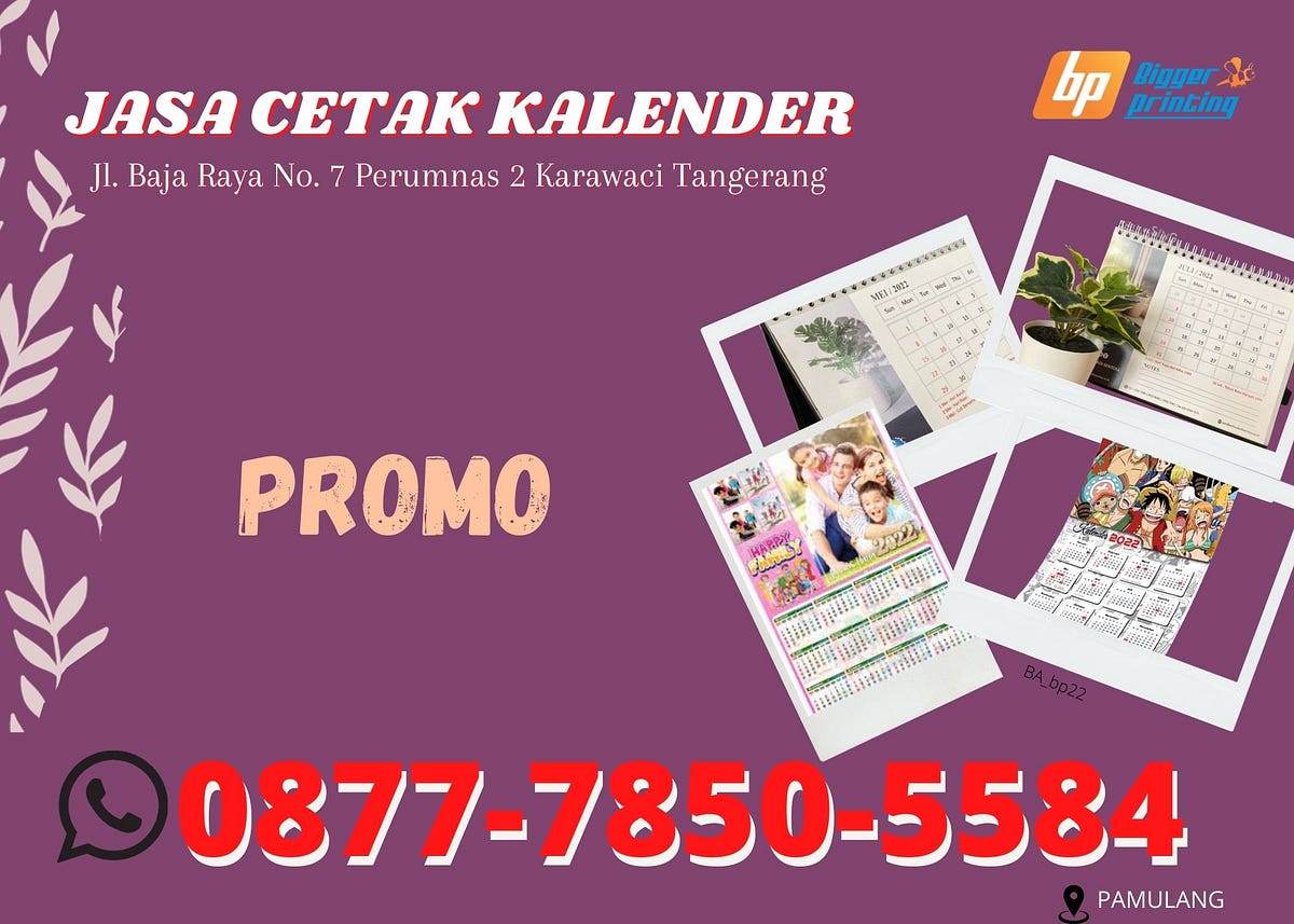 PROMO, Wa./Call. 0877–7850–5584, Jasa Cetak Kalender di Pamulang - Cetakkalenderduduktng - Medium