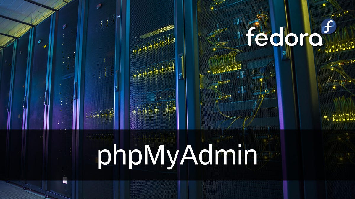 Fedora 33 Instalando Um Web Server Localmente Apache Php Mariadb Phpmyadmin — Parte 4