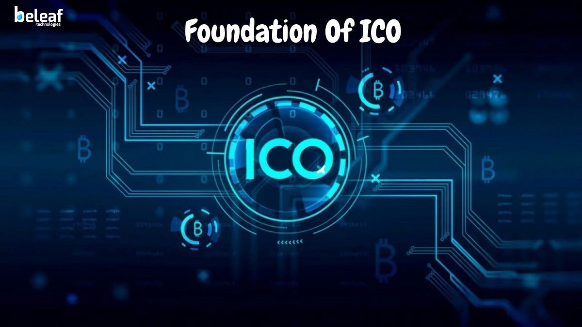 What Steps Should You Take to Make the Foundation for an ICO? | by ...