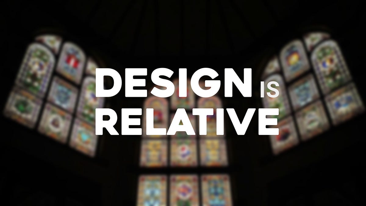 The Beautiful of Design is Relative | by creativEstudio | May, 2024 ...