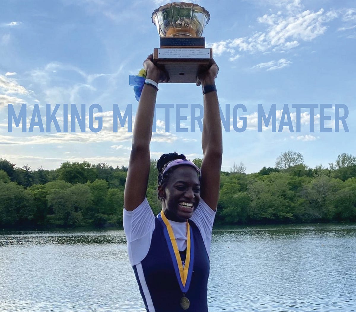 Making Mattering Matter. Here’s something I never would have… | by Big ...