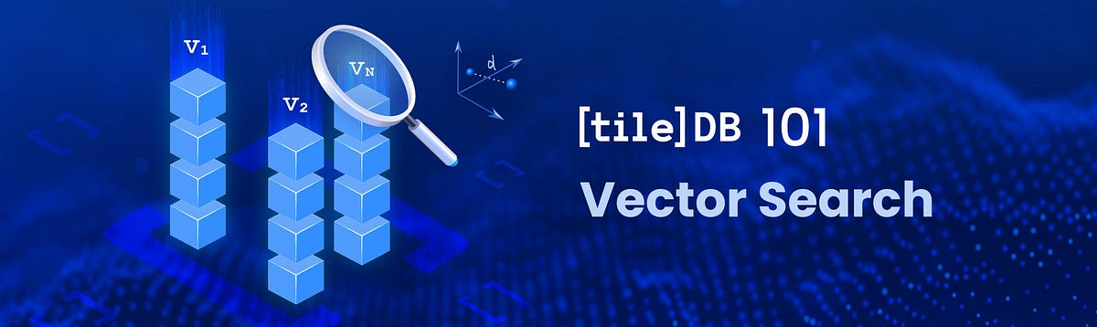 TileDB 101: Vector Search. In this article we provide a quickstart… | by Isaiah Norton | tiledb ...