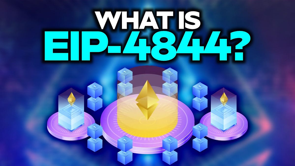 What is EIP-4844? — Proto-Danksharding on Ethereum Explained - University of Crypto - Medium