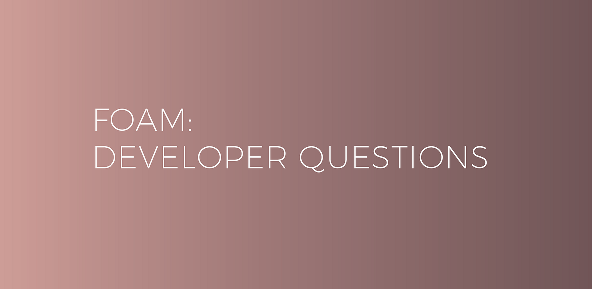 Developer community questions for Kristoffer Josefsson, FOAM Co-founder ...