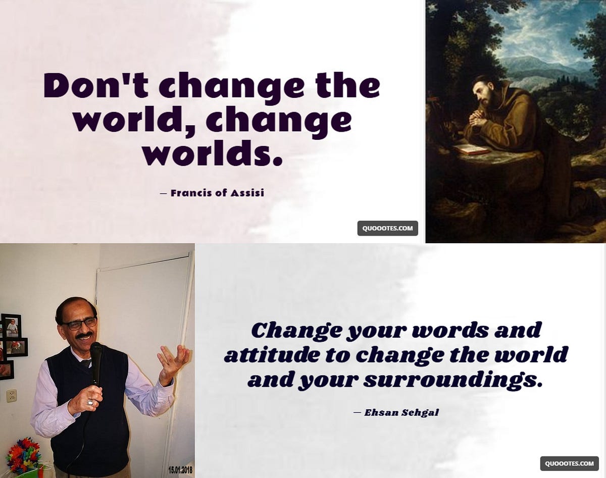 What to Change: World or Words?. “Don’t change the world, change… | by ...