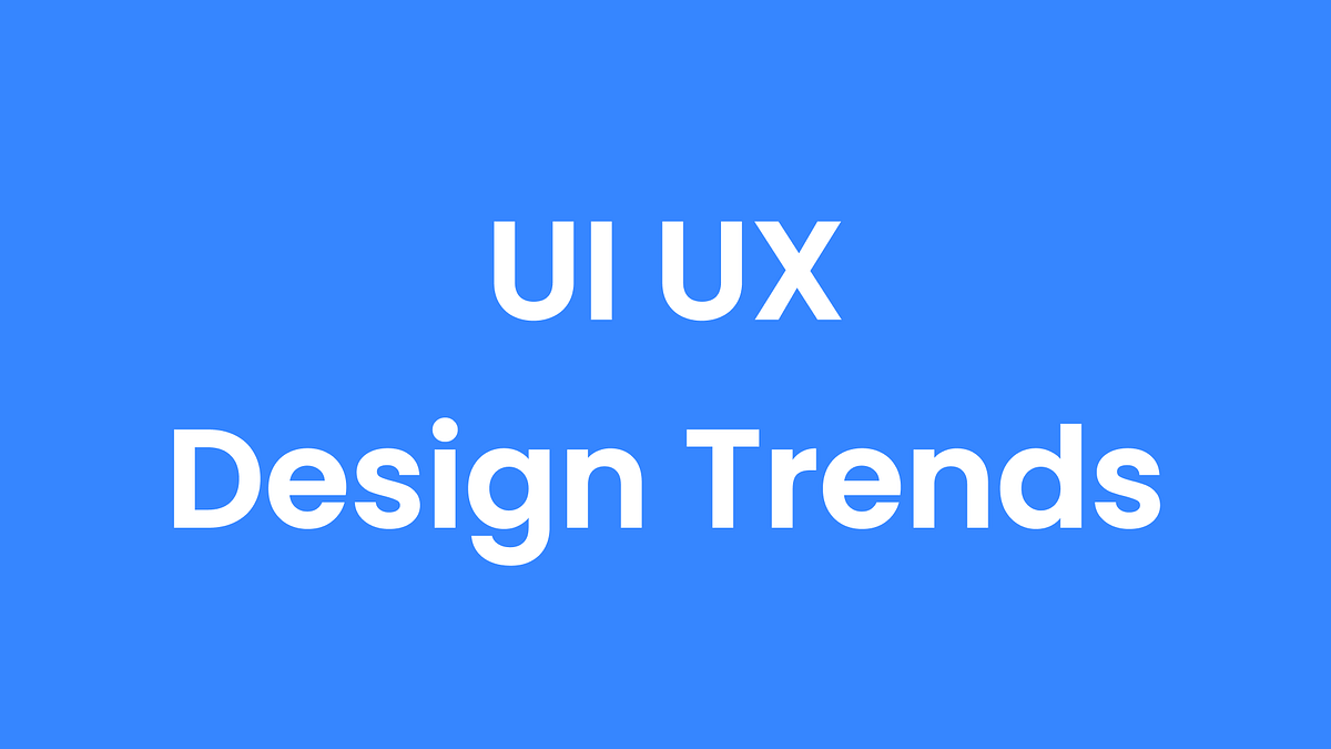 The Future of UI/UX Design: Predicting Trends for the Next Decade | by ...