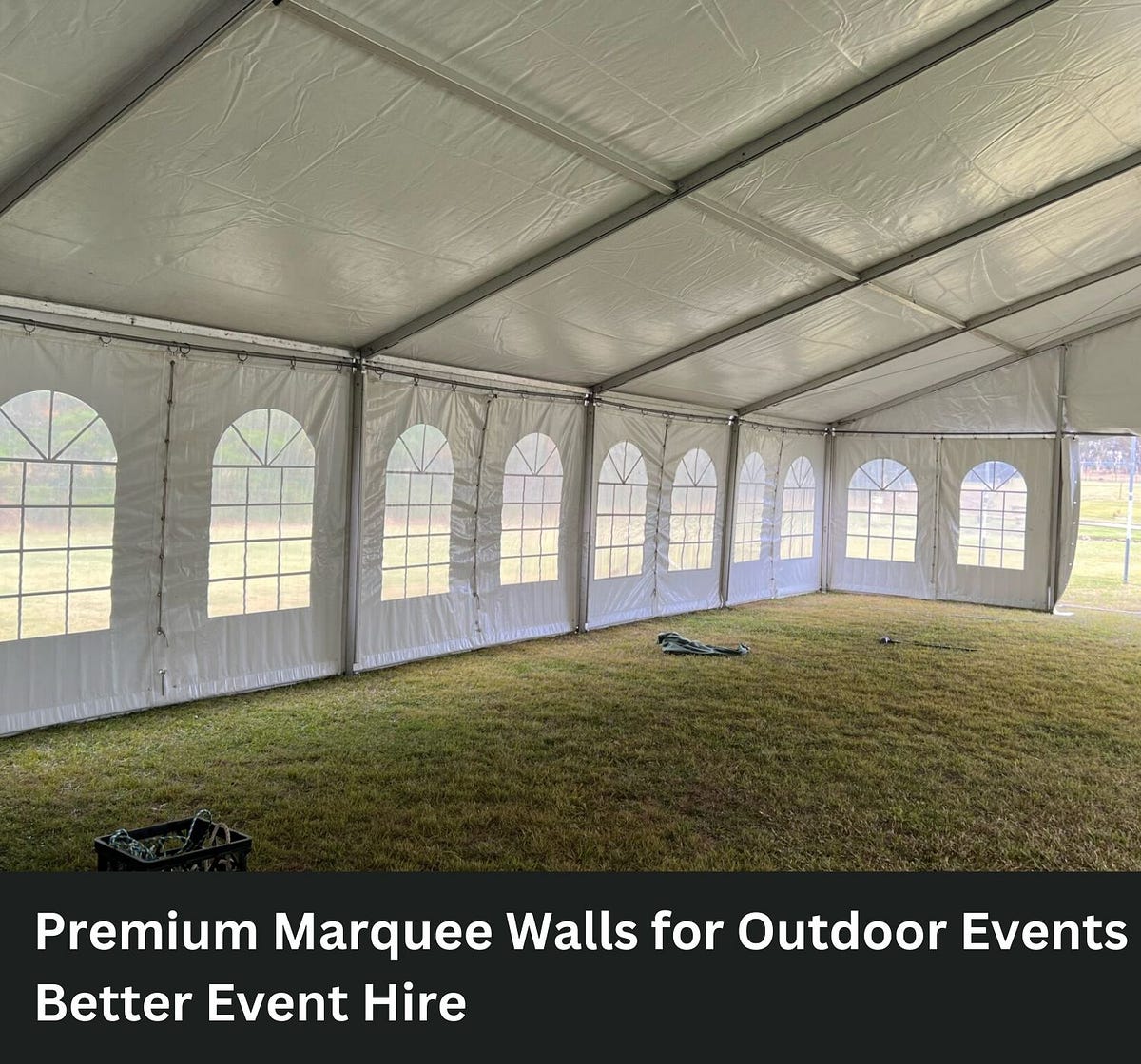 Premium Marquee Walls for Outdoor Events — Better Event Hire ...