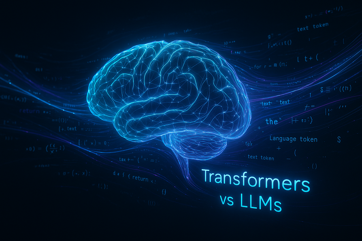 Transformers vs LLMs: What’s the Real Difference? | Medium