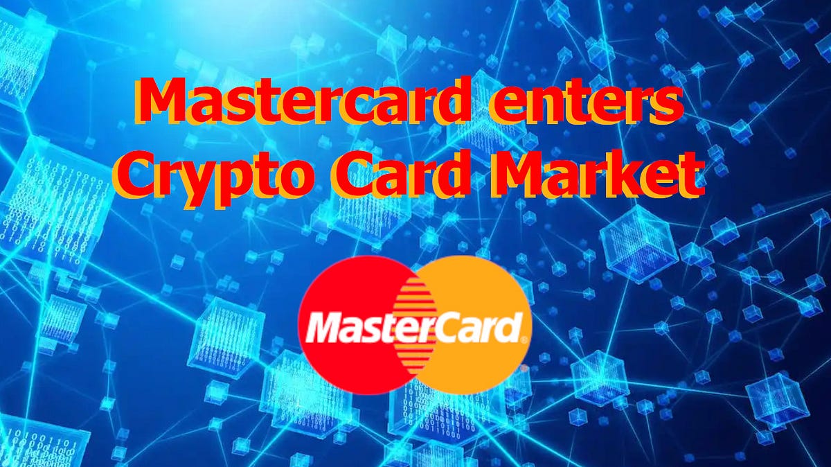 Mastercard Crypto Credit Card Cryptocurrency Money | Coinmonks