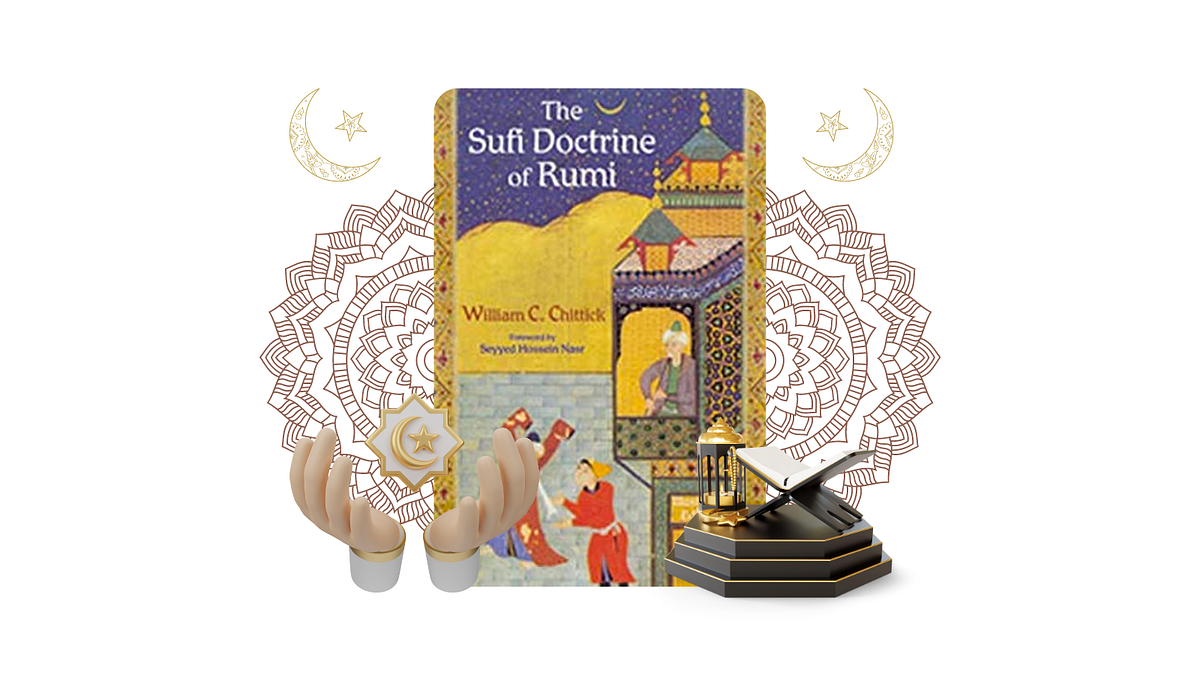 The Sufi Doctrine of Rumi. A closer look at the Islamic mysticism… | by ...