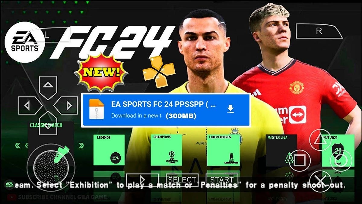 FC 24 PPSSPP: FC 2024 iSO PSP Download for Android & iOS | by Alma loqka | Medium